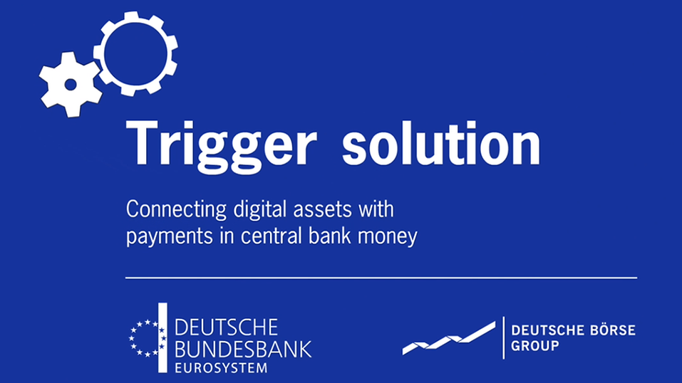 Trigger solution | Deutsche Bundesbank